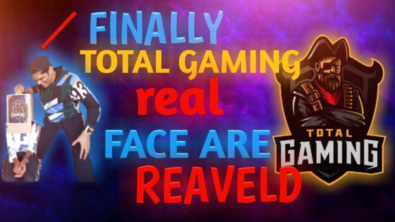 Total gaming real face reaveld|| video finally ajju bhai face reavelad ...