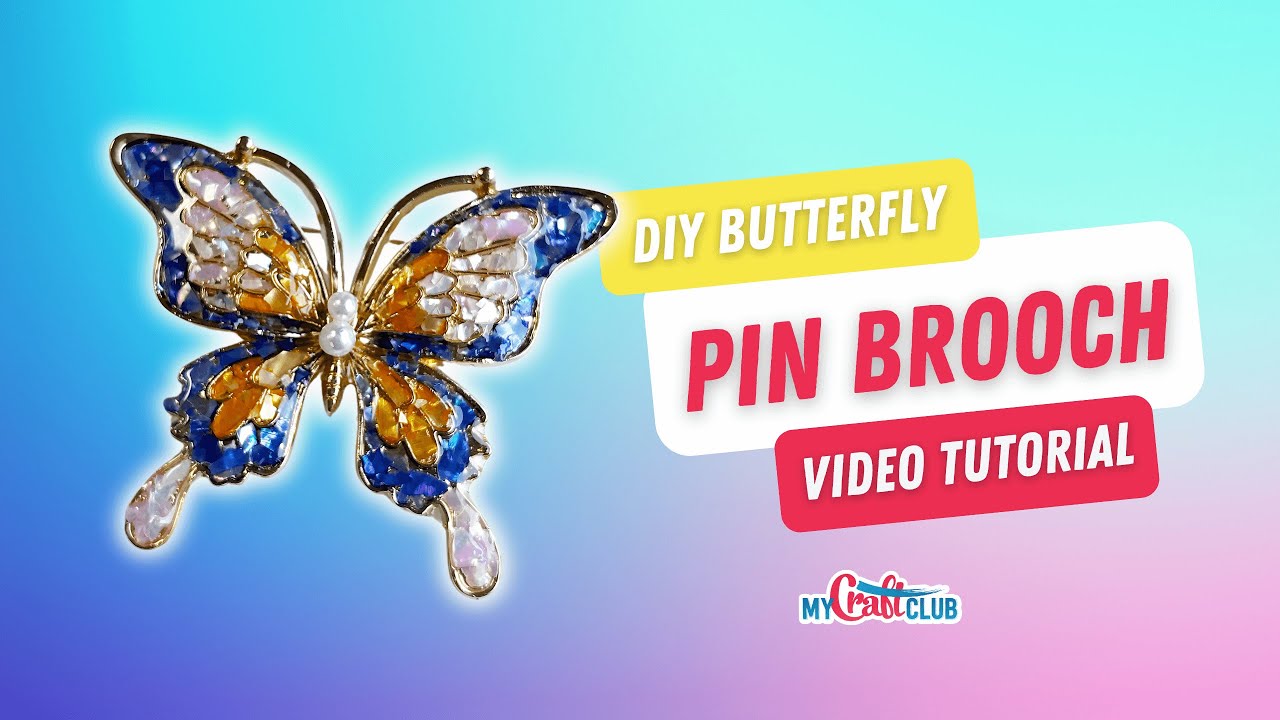 DIY Butterfly Pin Brooch - MyCraftClub Video Tutorial - YouTube