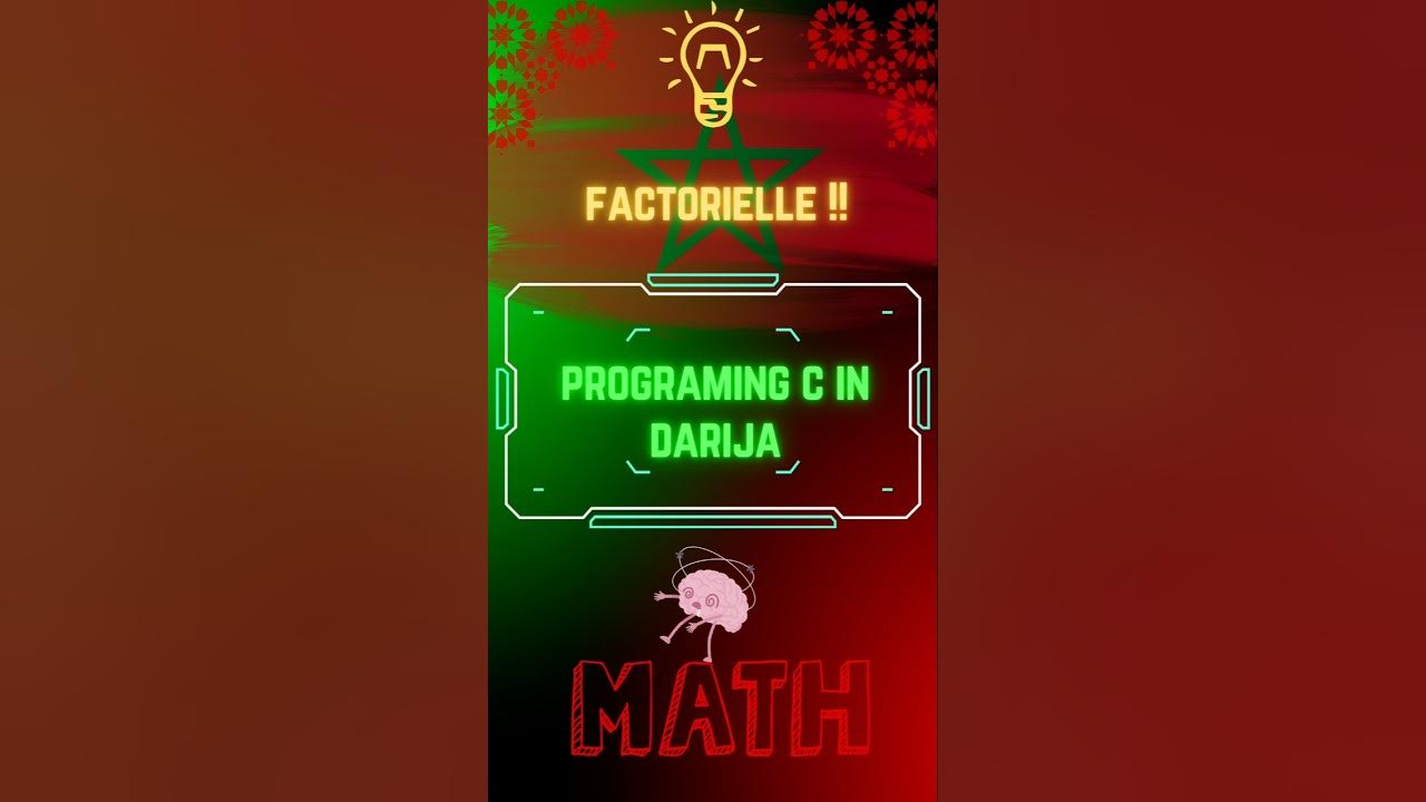 Coding C: factorielle(Math🧠)n! in Darija ️. #maroc #coding #javascript #study #programming # ...