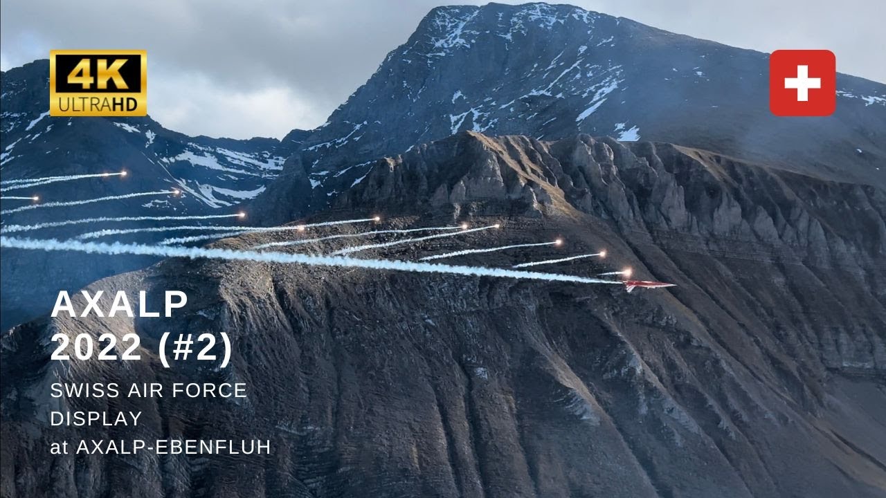 AXALP 2022 - Swiss Air Force Display at Axalp-Ebenfluh - Helicopters ...
