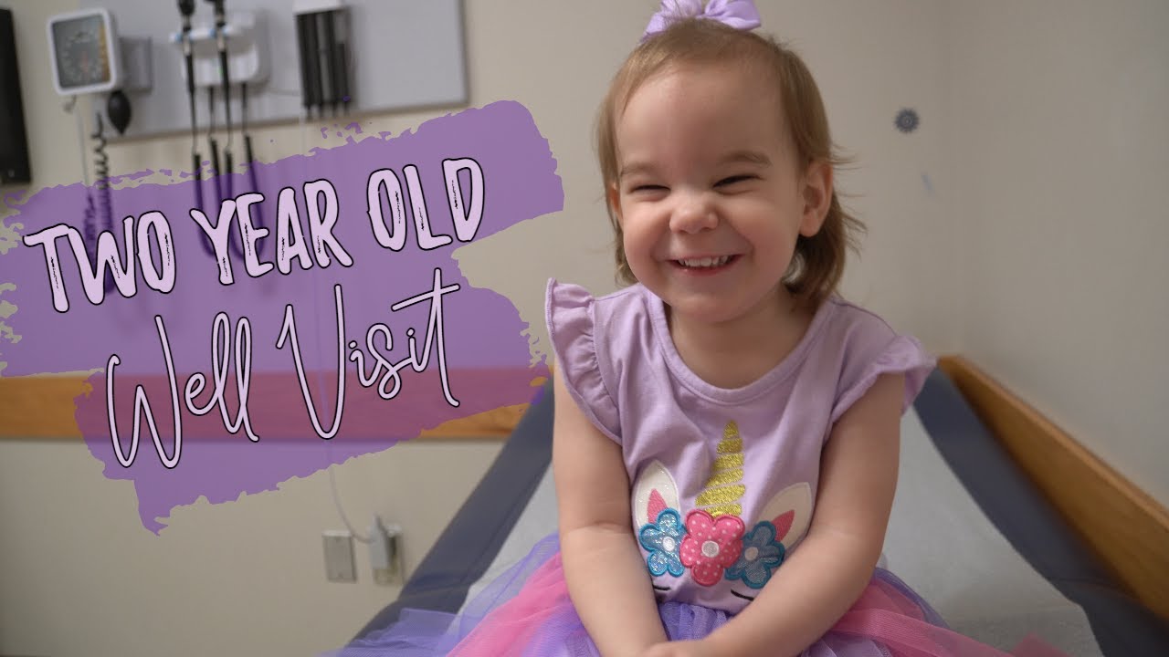 2 Year Old Checkup - YouTube