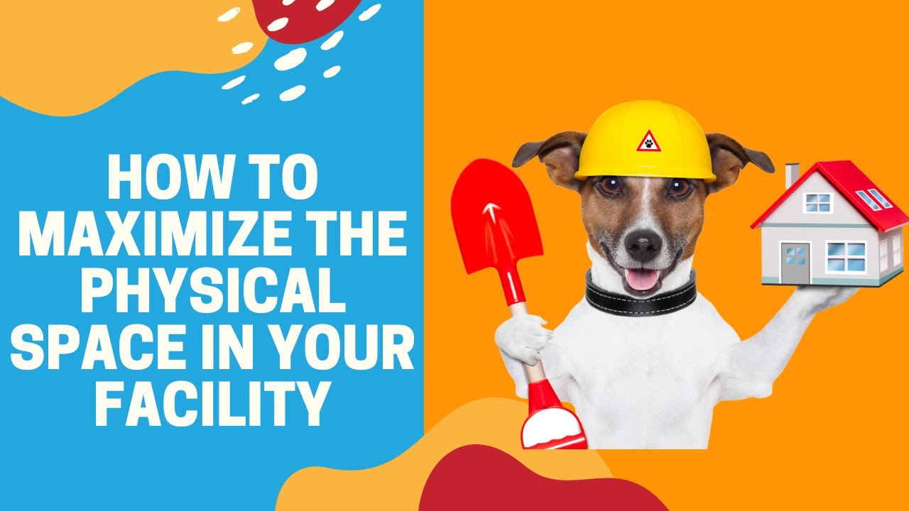 How to Maximize Your Physical Space in Your Facility - YouTube