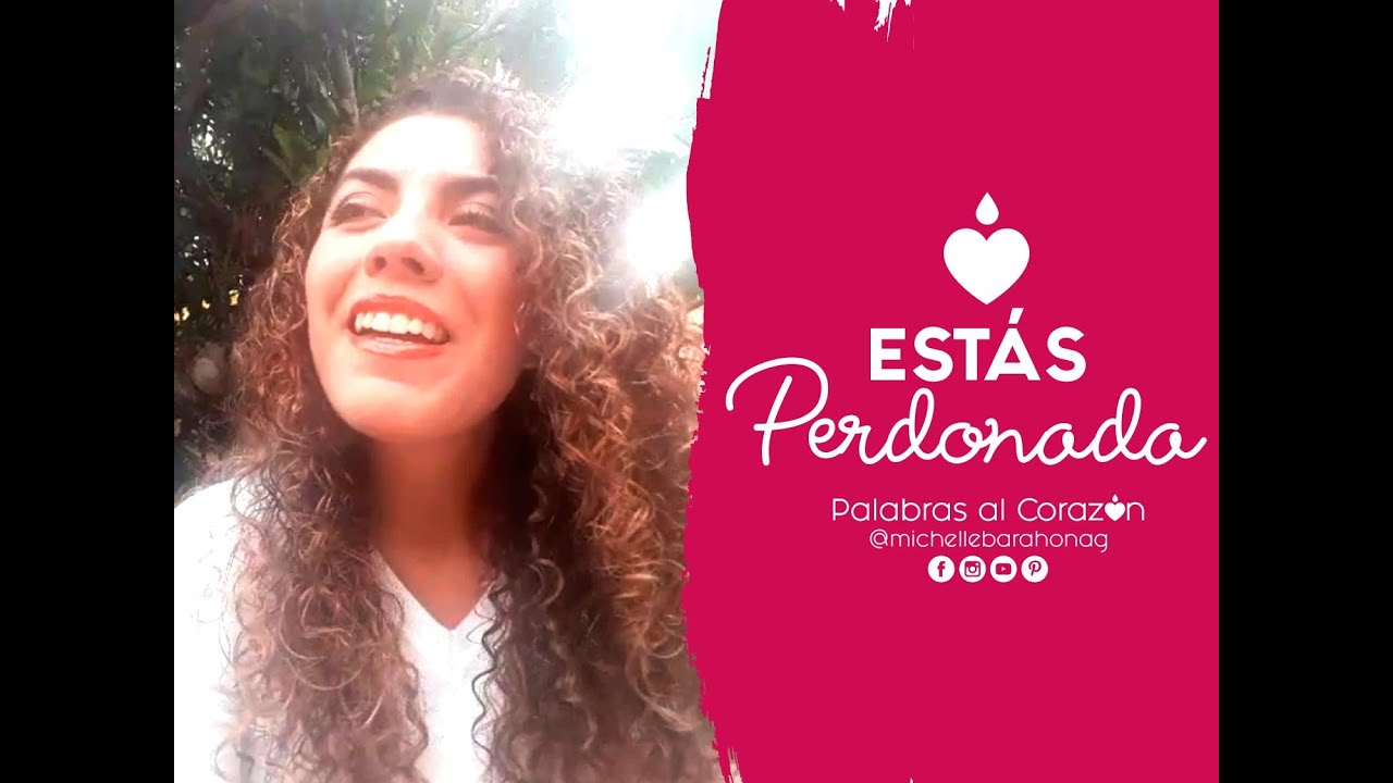 EN CRISTO, ¡ESTÁS PERDONADA! - YouTube