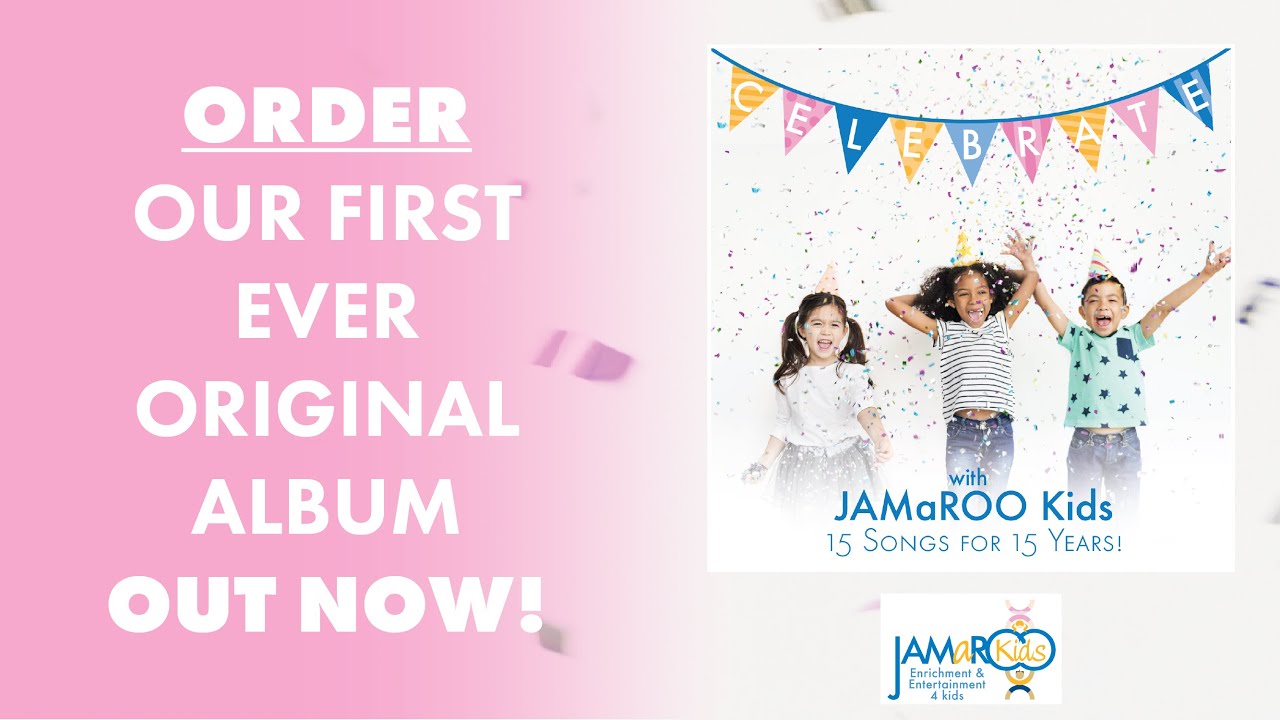 Our First Original Album Out Now! - "Celebrate with JAMaROO Kids" - YouTube