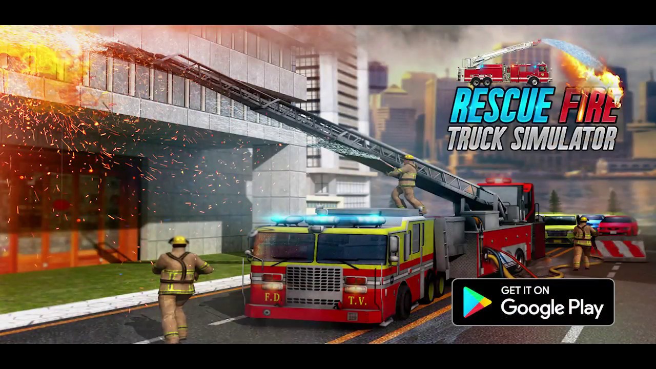 🚒 Rescue Fire Truck Simulator: 911 City Rescue New Android Gameplay ...