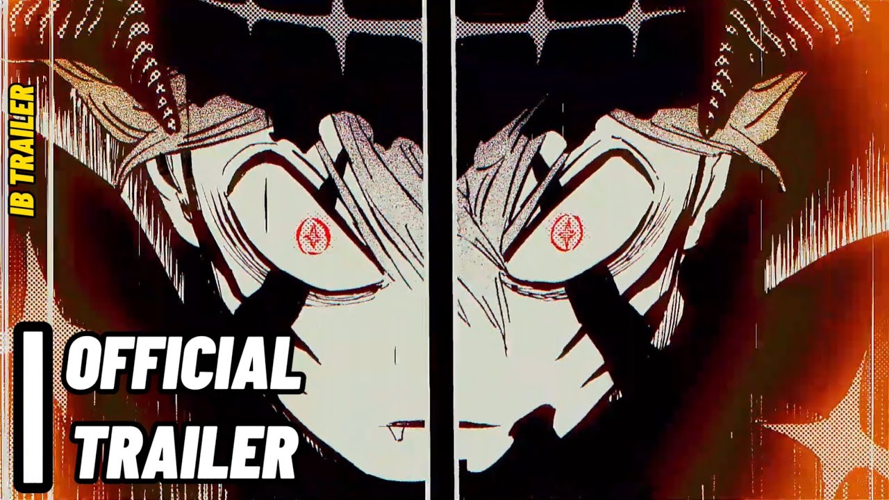 BLACK CLOVER MOVIE - Official Teaser Trailer - YouTube
