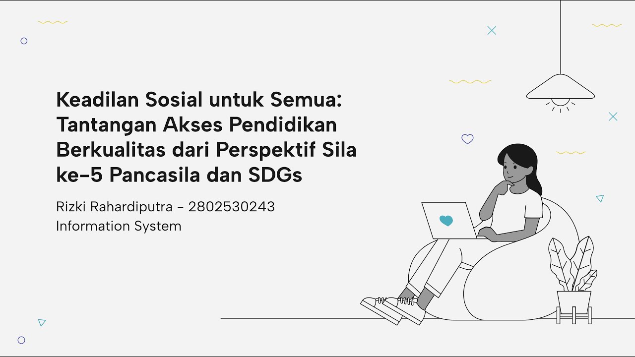 Tantangan Akses Pendidikan Berkualitas dari Perspektif Sila ke-5 ...