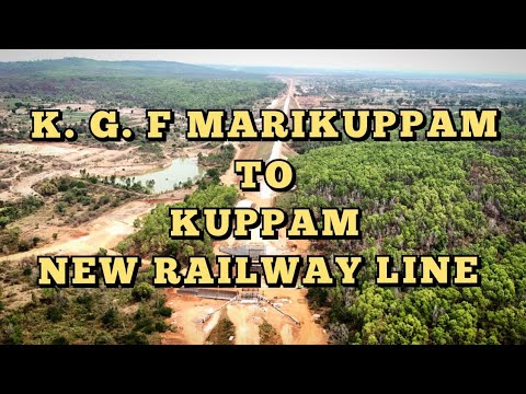 [ K.G.F Marikuppam to Kuppam] New Railway Line. Drown View - YouTube