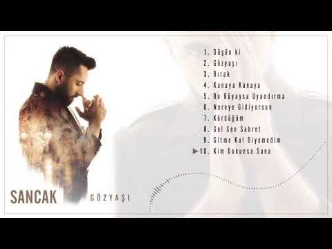 Sancak- Kim Dokunsa Sana (Tek parça halinde)