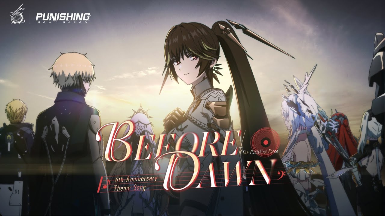 Punishing: Gray Raven | 6th Anniversary Theme Song - Before Dawn - YouTube