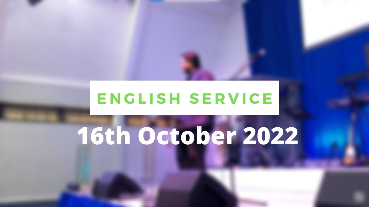 English Service | 16th October 2022 - YouTube