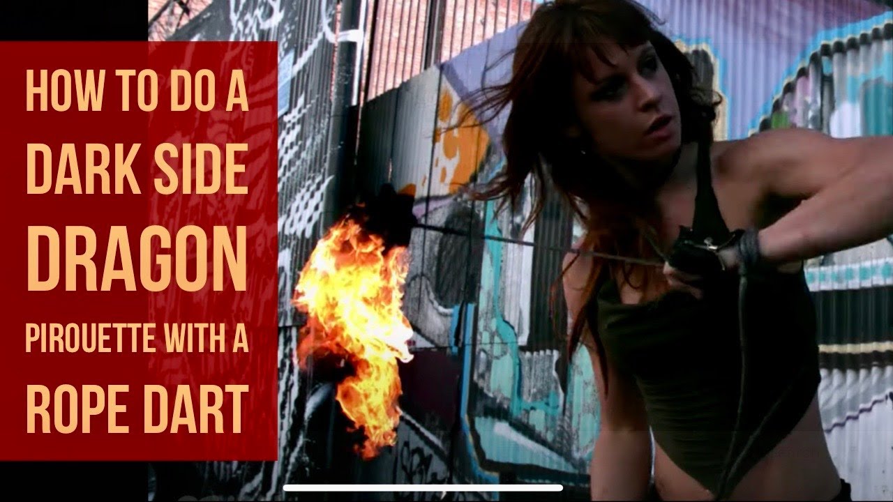 Rope Dart Tutorial | Dark Side Dragon Pirouette - YouTube