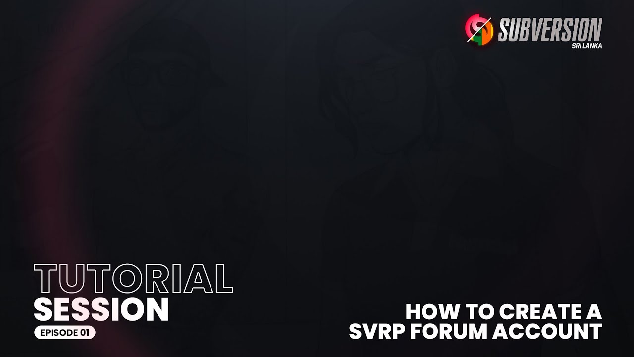 How to Create a SVRP Forum Account | Tutorial Session : EP 01 - YouTube