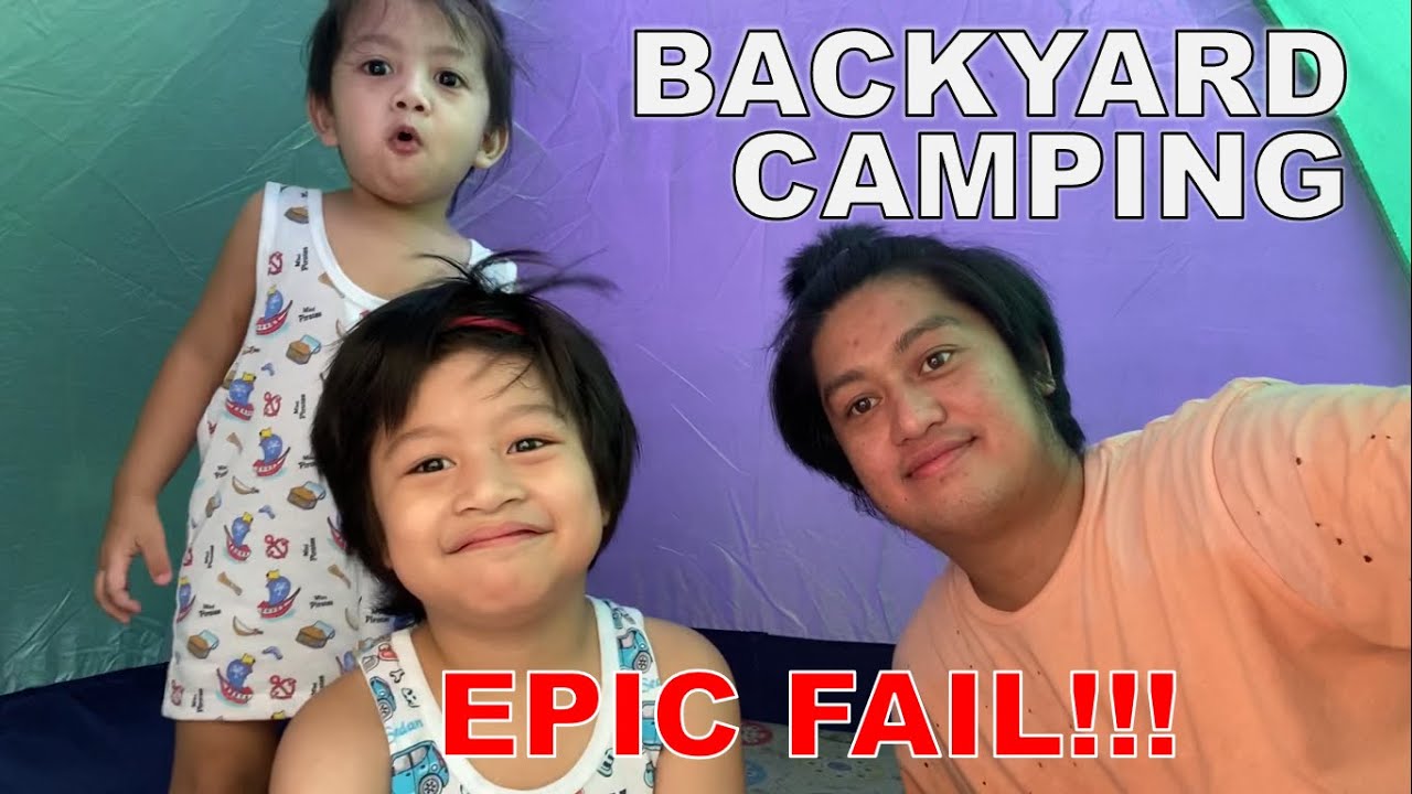 DIY Backyard Camping at Home.. EPIC FAIL! - YouTube