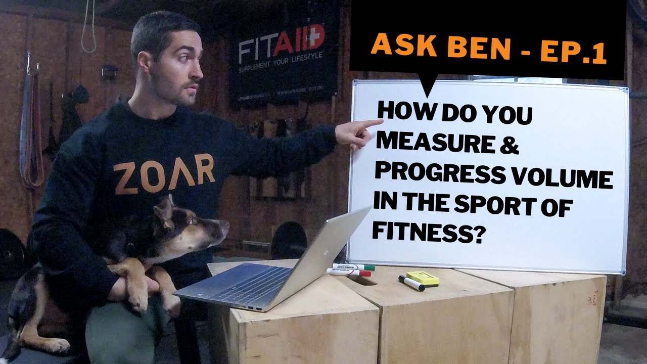 How do you measure & progress volume in the Sport of Fitness? [Ask Ben ...
