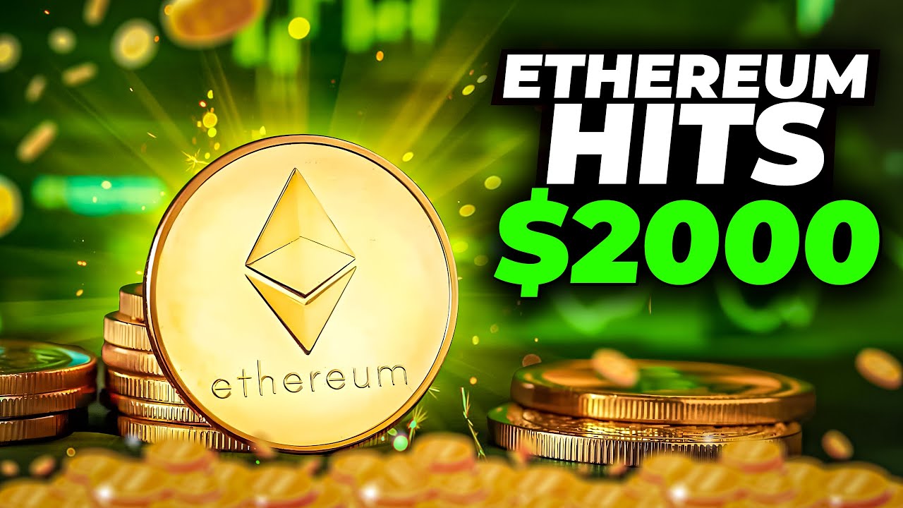 Breaking! Ethereum over $2000: Analysis and Predictions - YouTube