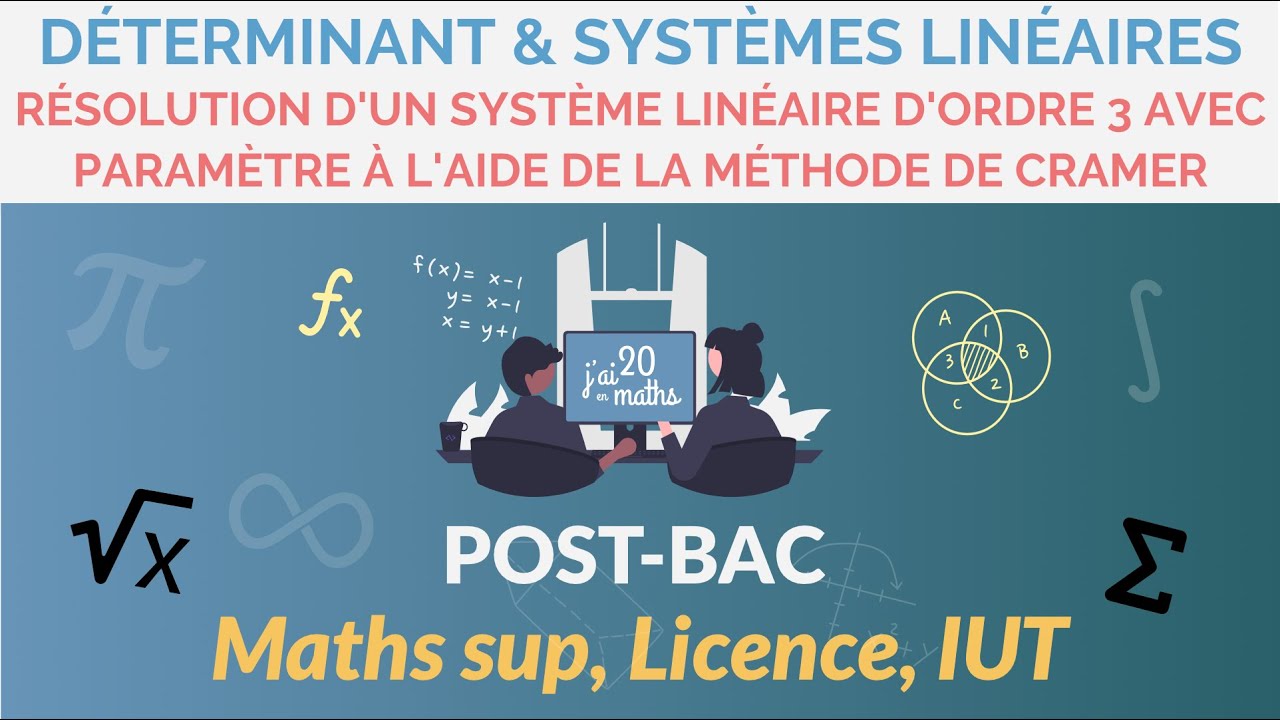 Résolution d’un système linéaire d'ordre 3 avec paramètre à l’aide de ...