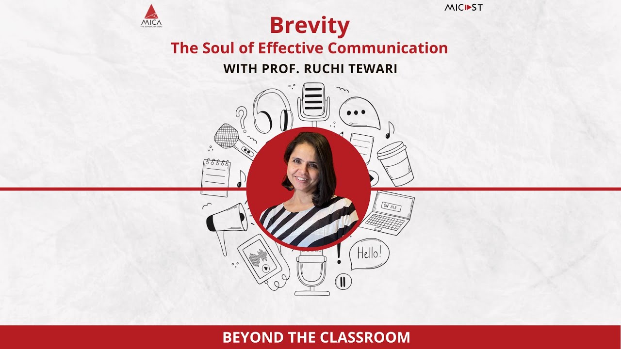 Brevity: The Soul of Effective Communication w/ Prof. Ruchi Tewari ...