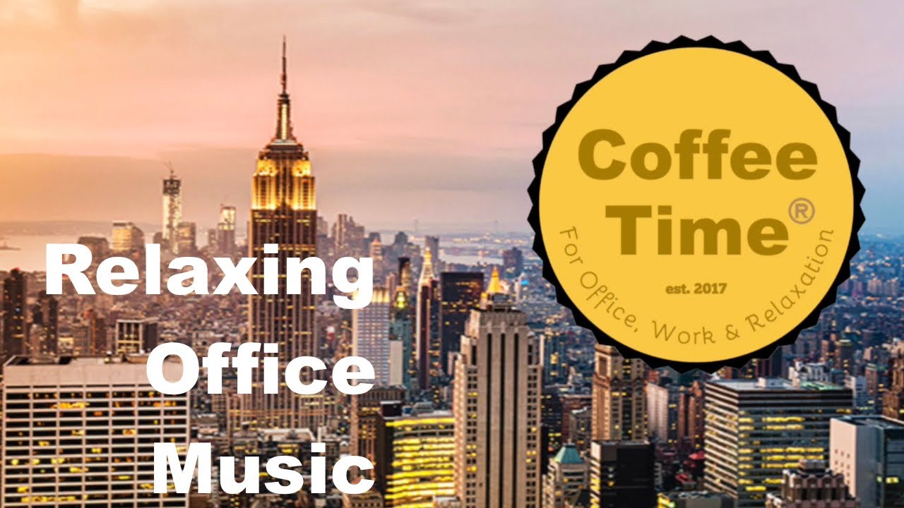 Music for Office: 3 HOURS Music for Office Playlist and Music For ...
