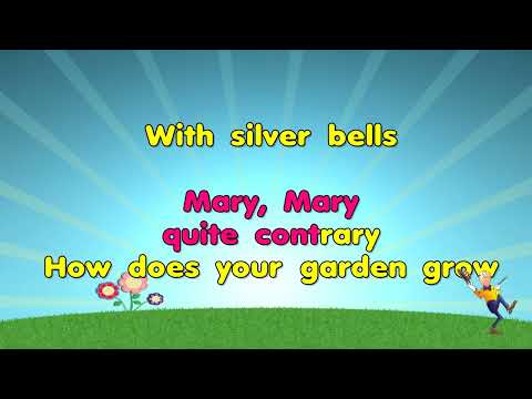 Mary, Mary Quite Contrary - Nursery Rhyme (KARAOKE) - YouTube