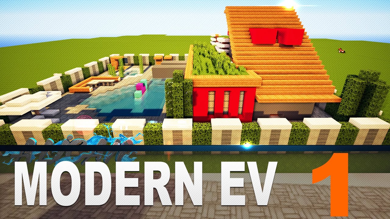 Minecraft Modern Ev #1 - YouTube
