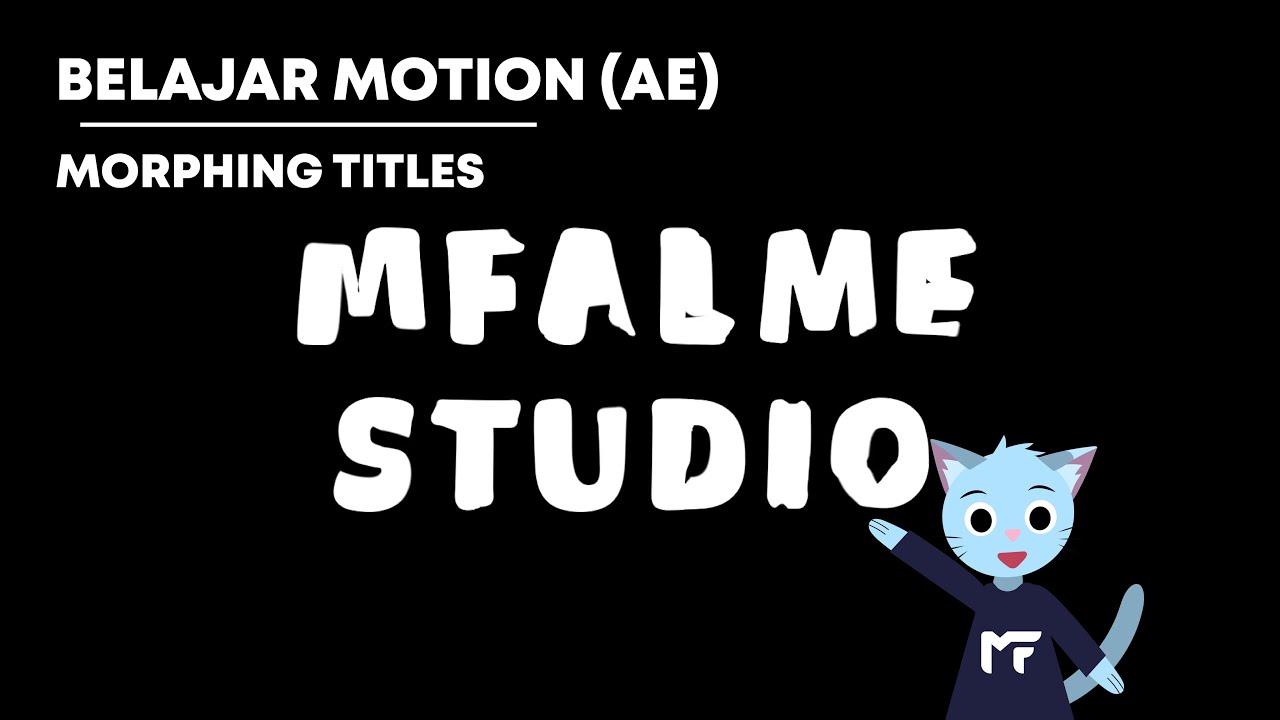 Belajar Motion After Effects - Morphing Title Effect Tutorial - YouTube