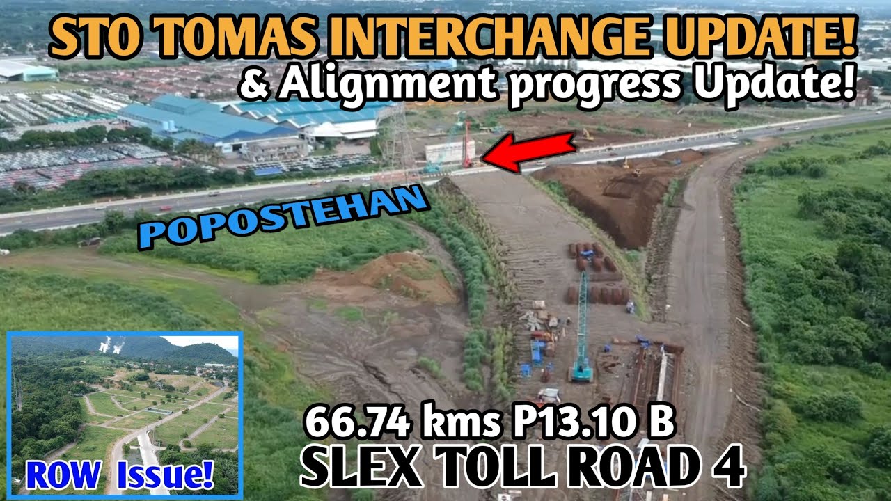 Popostehan na!SLEX TR4 Sto TOMAS INTERCHANGE & Alignment latest Update ...