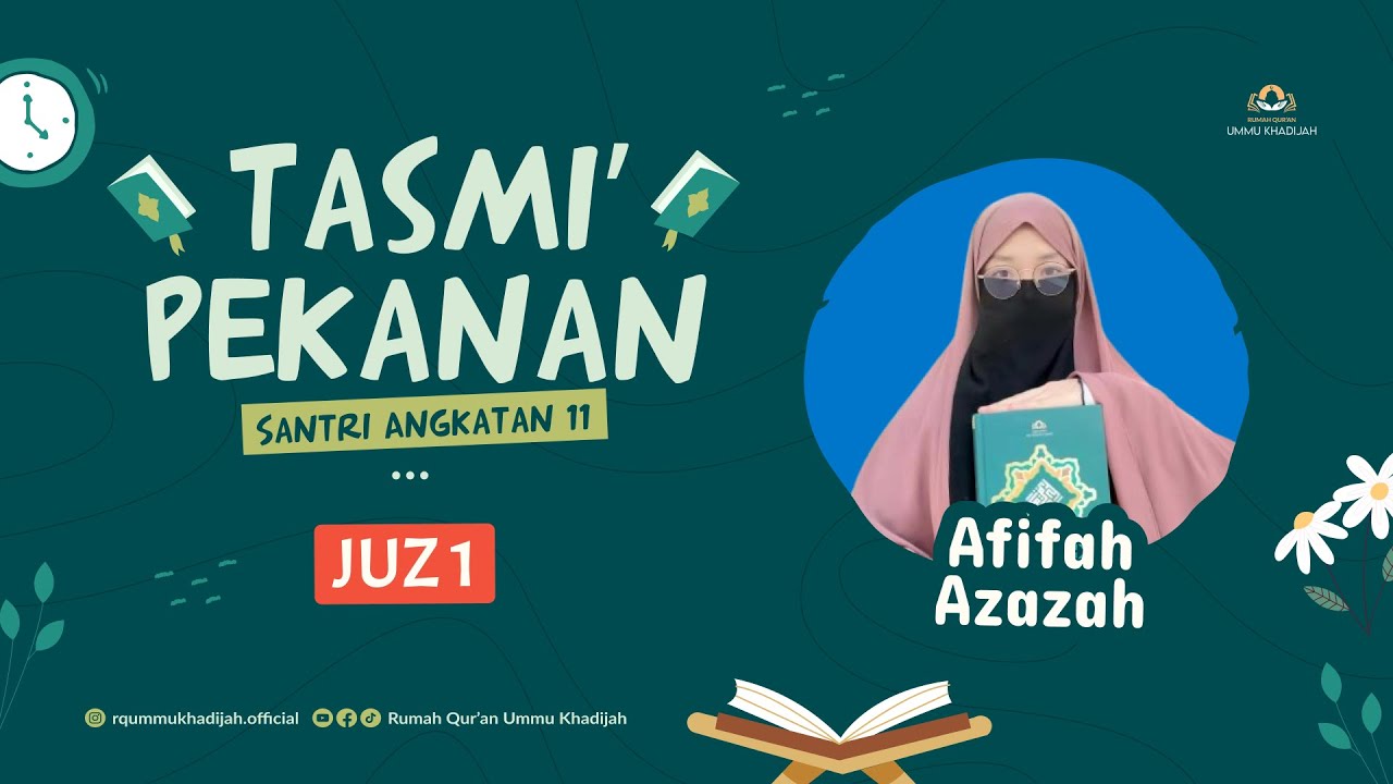 TASMI PEKANAN | JUZ 1 | AFIFAH AZAZAH | ANGKATAN 11 - YouTube