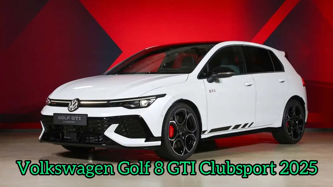Nouvelle Volkswagen Golf 8 GTI Clubsport Facelift 2025 | Extérieur ...