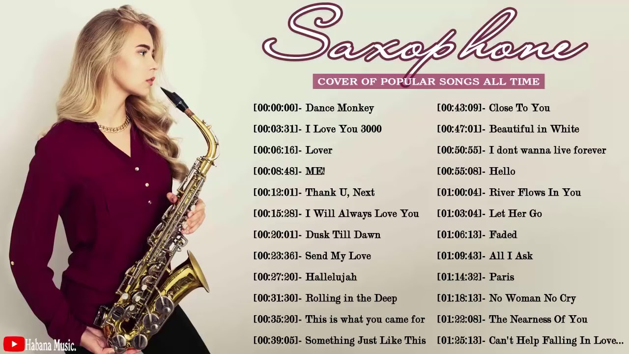 Top 30 Saxophone Cover Popular Songs - Best Instrumental Saxophone ...