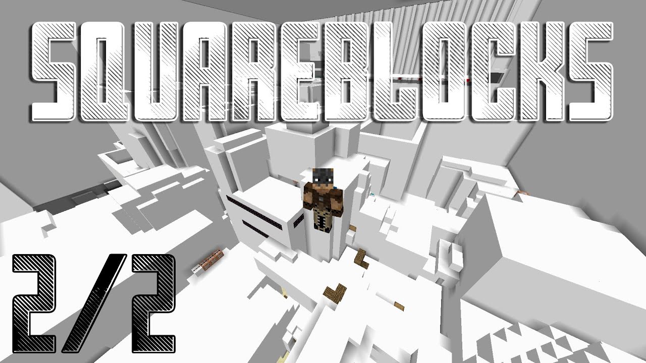 SQUAREBLOCKS [2/2] - YouTube