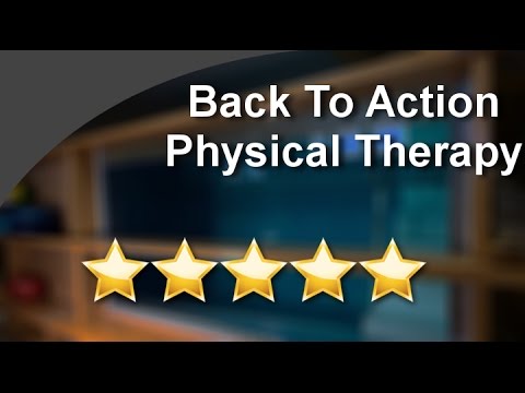 Back To Action Physical Therapy Lafayette Incredible Five Star Review ...