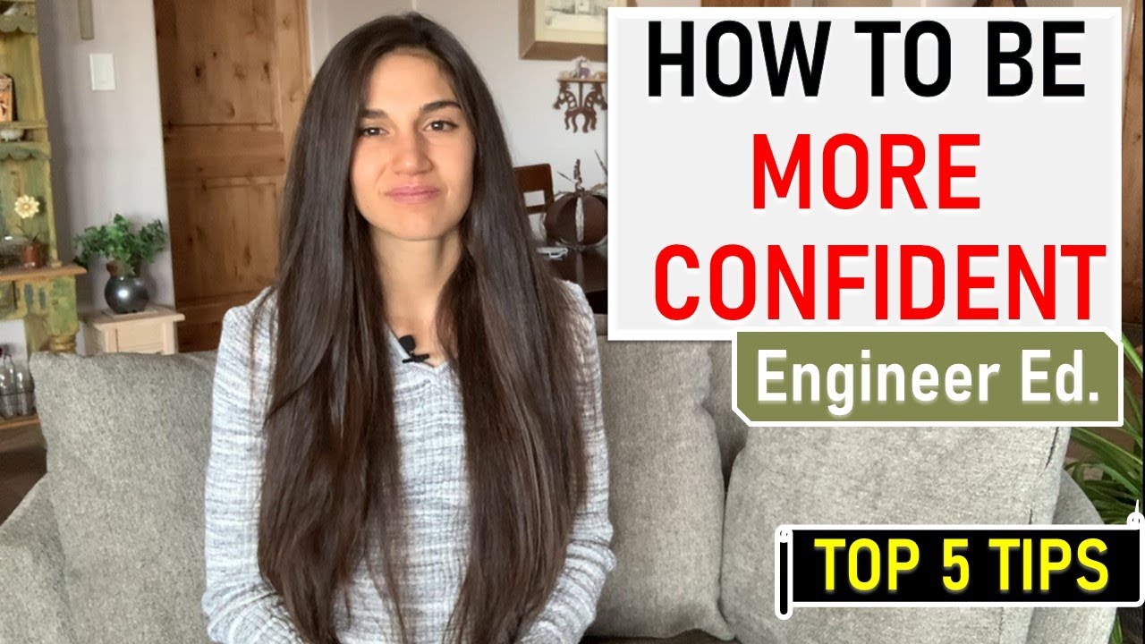 HOW TO BUILD CONFIDENCE IN ENGINEERING | TOP Tips - YouTube