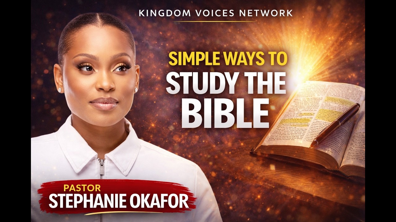 Simple ways to study the Bible || Pastor Stephanie Ike Okafor - YouTube