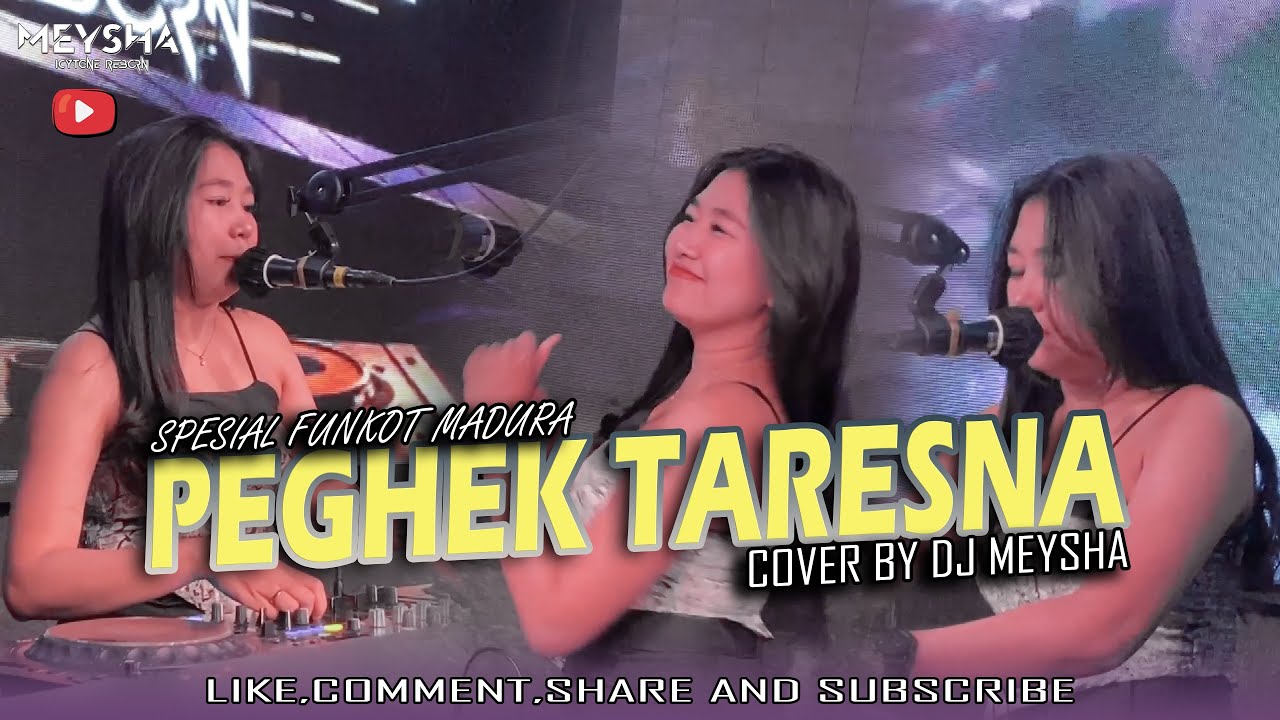 FUNKOT - PEGHEK TARESNAH MADURA TERBARU VIRAL 2024 || BY DJ MEYSHA ...