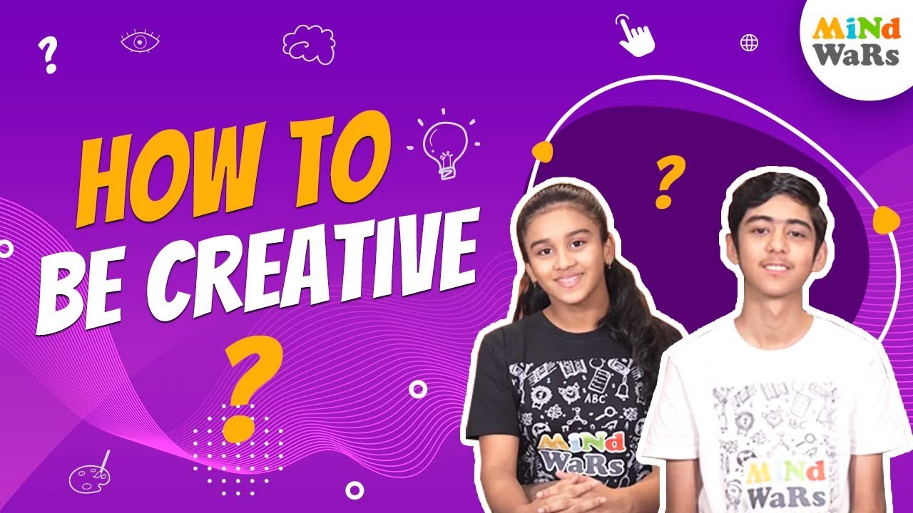 How To Be Creative | HowTo Videos Hindi | Mind Wars - YouTube