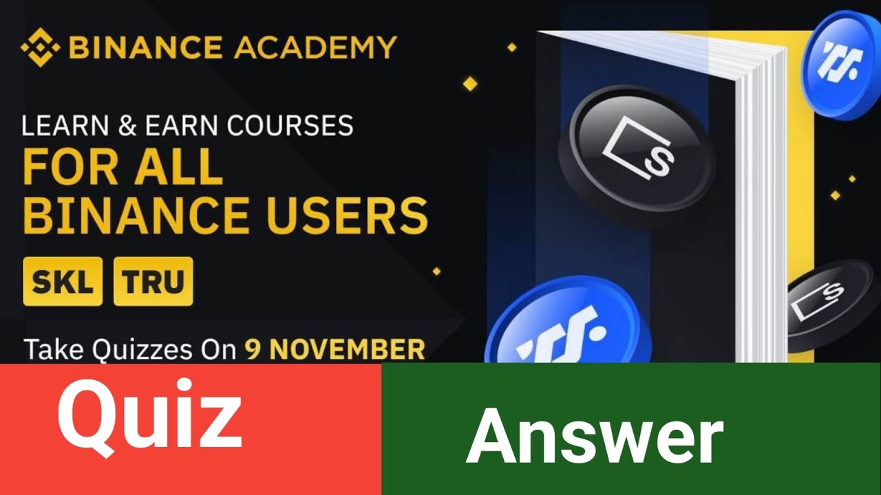 Binance Learn & Earn || Quiz & Answer || 2022-11-09 || Don't Miss ...