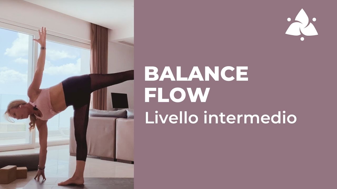 Balance Flow Livello Intermedio I 60 minuti 🤸‍♀🤸‍♀ - YouTube