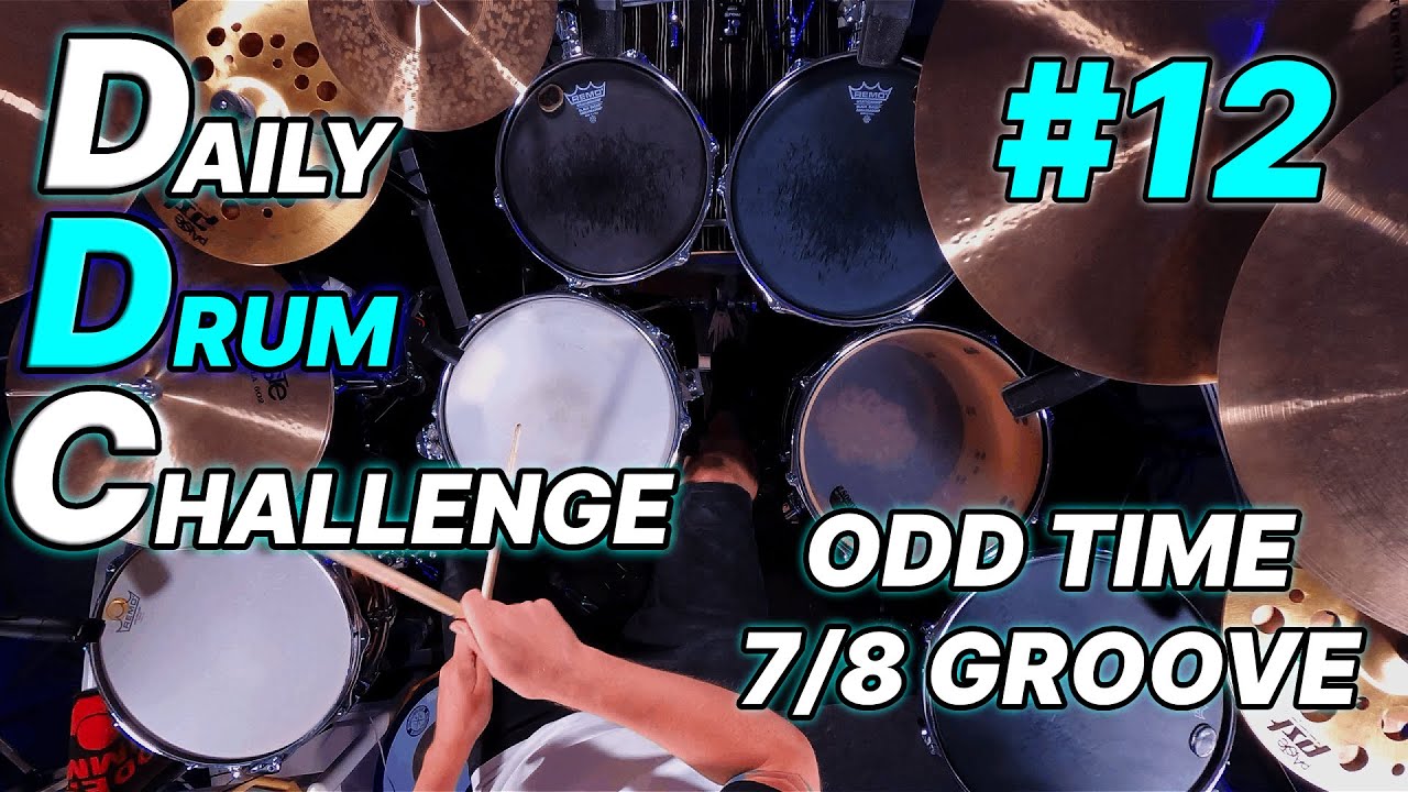 Daily Drum Challenge no.12 - Funky 7/8 Odd Time Groove | That Swedish Drummer - YouTube