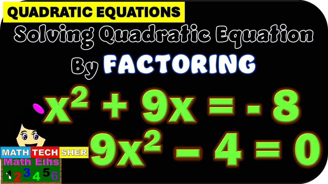 Solving Quadratic Equations by Factoring | Step-by-Step Tutorial - YouTube