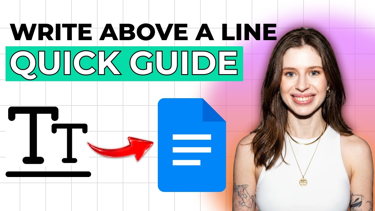 How to Write Above a Line in Google Docs [2026 Full Guide] - YouTube