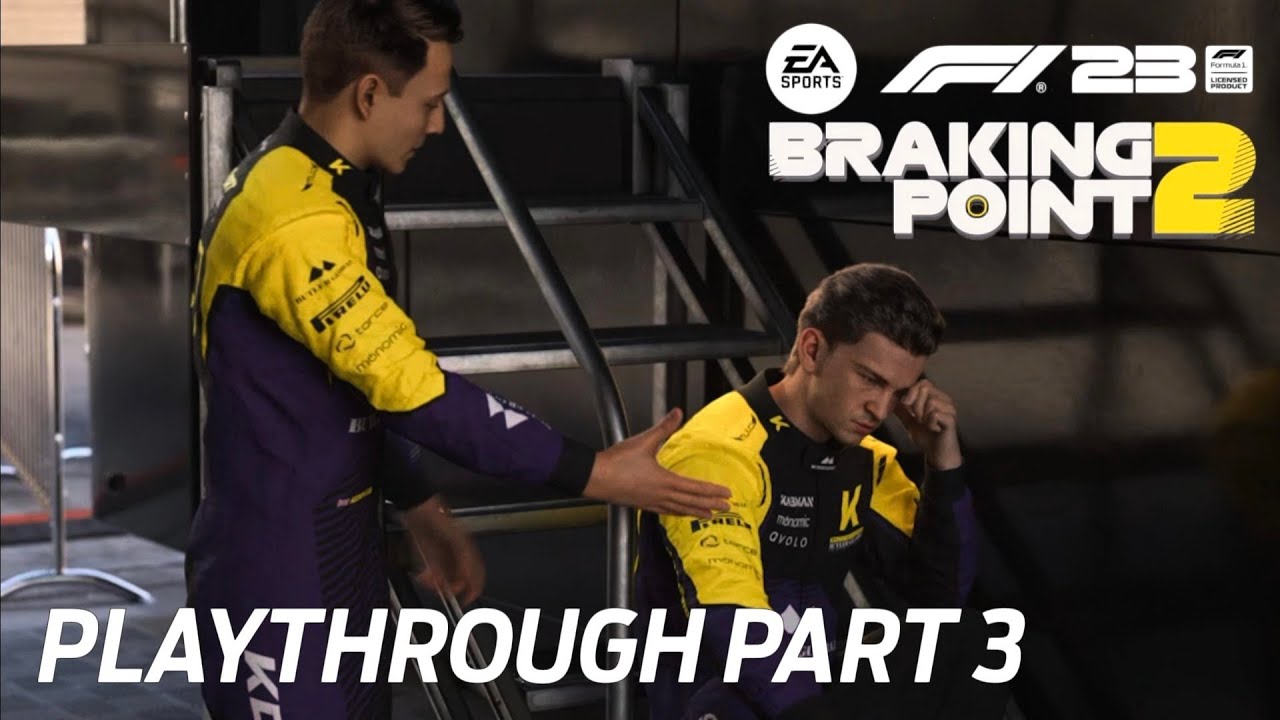 F1® 23: Braking Point 2, Playthrough Part 3 - YouTube
