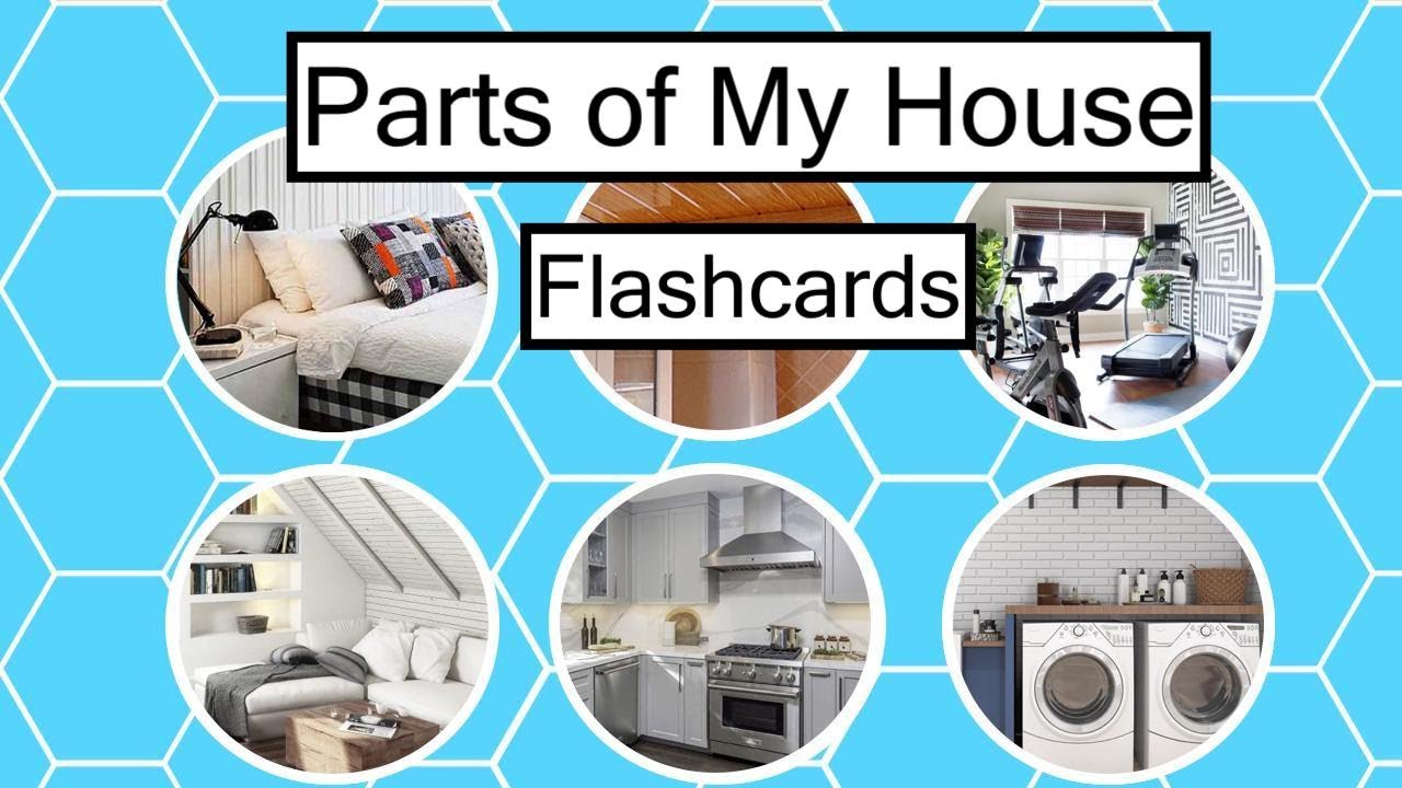 Parts of My House [Flashcards] - YouTube