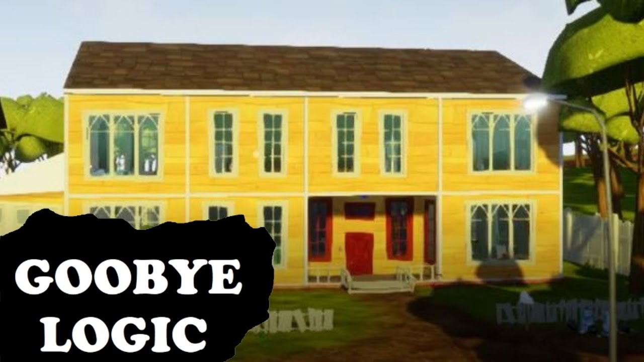 Goodbye Logic Hello Neighbor Mod Gameplay Walkthrough - YouTube