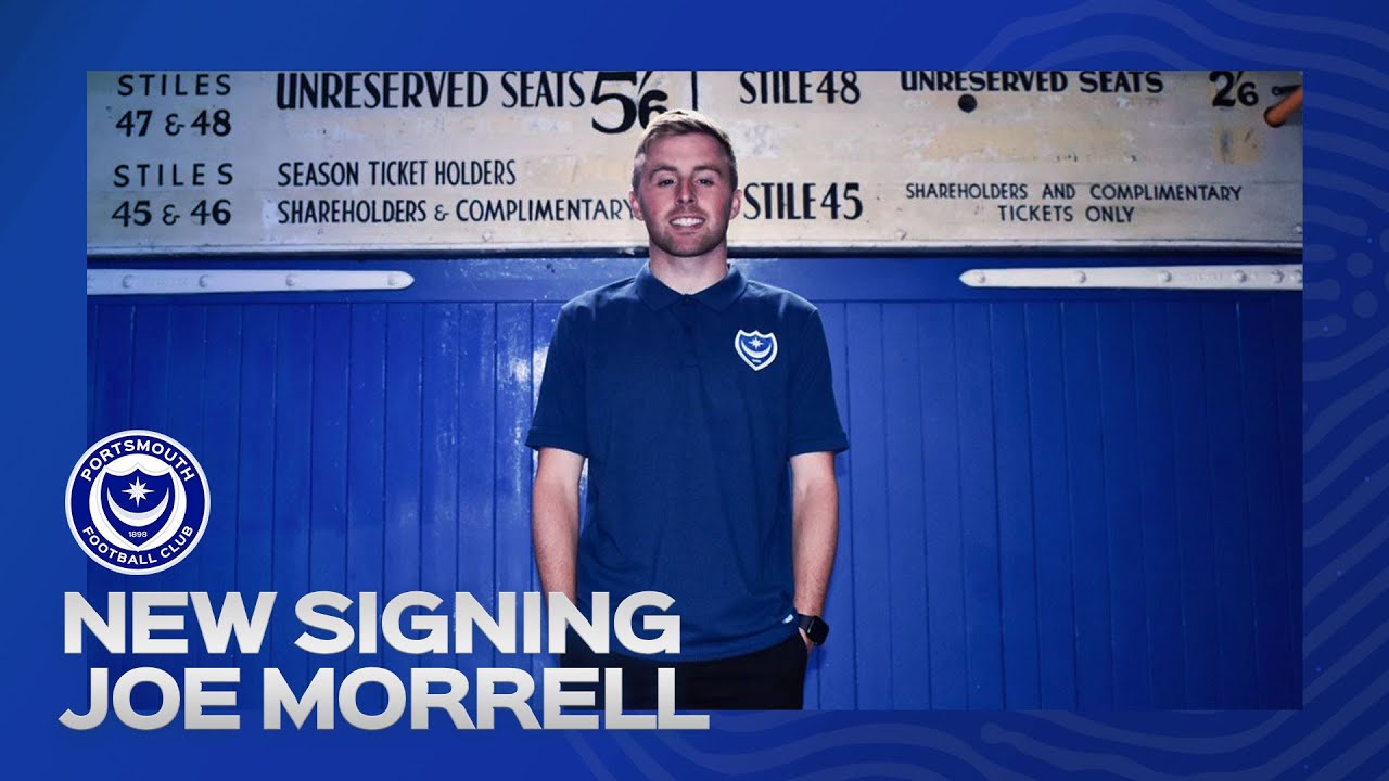 "I need a home in football" | Joe Morrell signs for Pompey - YouTube