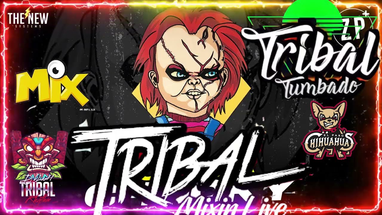 Lo Mas Chingon y Mejores Del Tribal Mix - Super Mix Tribal Tumbado Pa ...