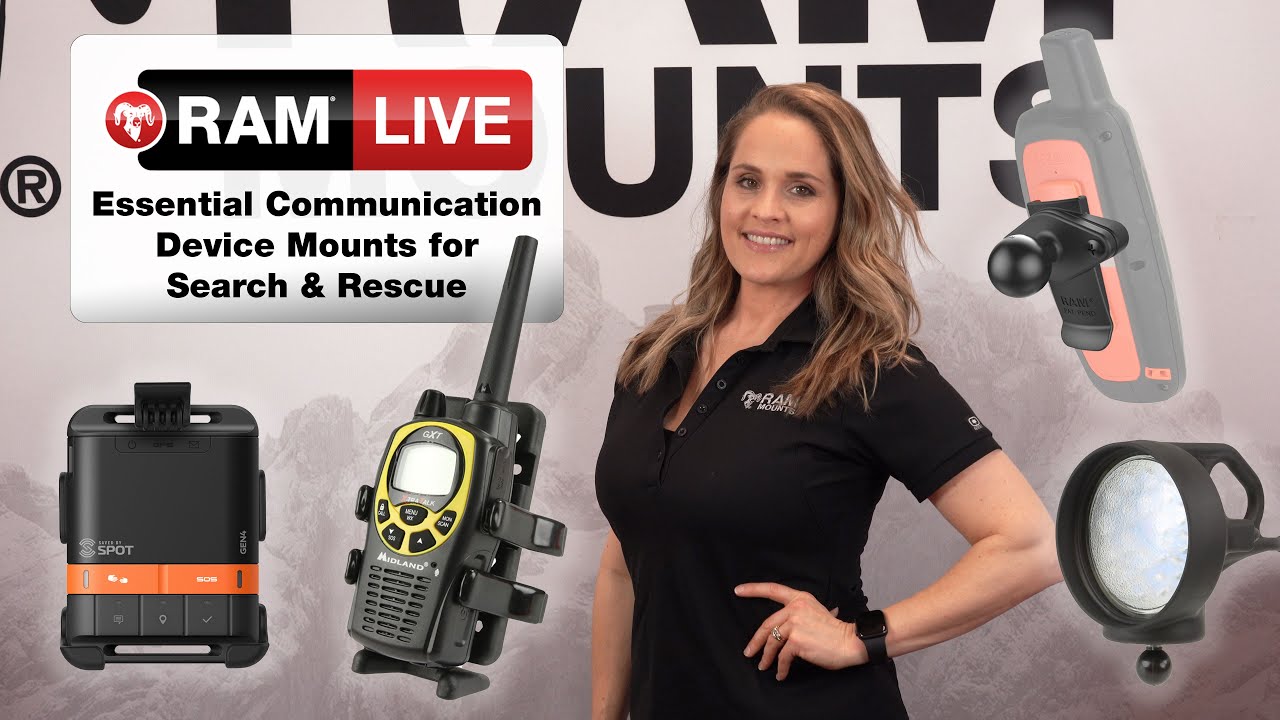 RAM® Live Episode 18: Essential Comm Device Mounts for Search & Rescue ...