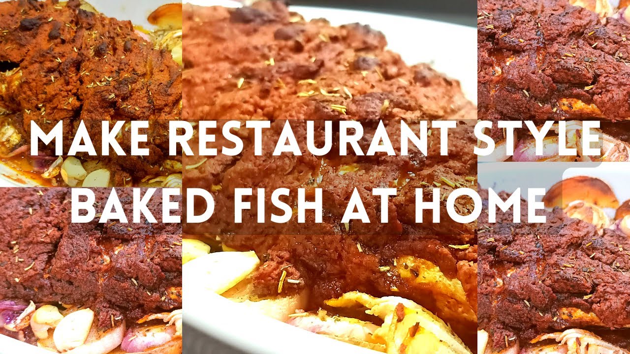 Make restaurant style baked fish at home | @simplybestkitchen - YouTube
