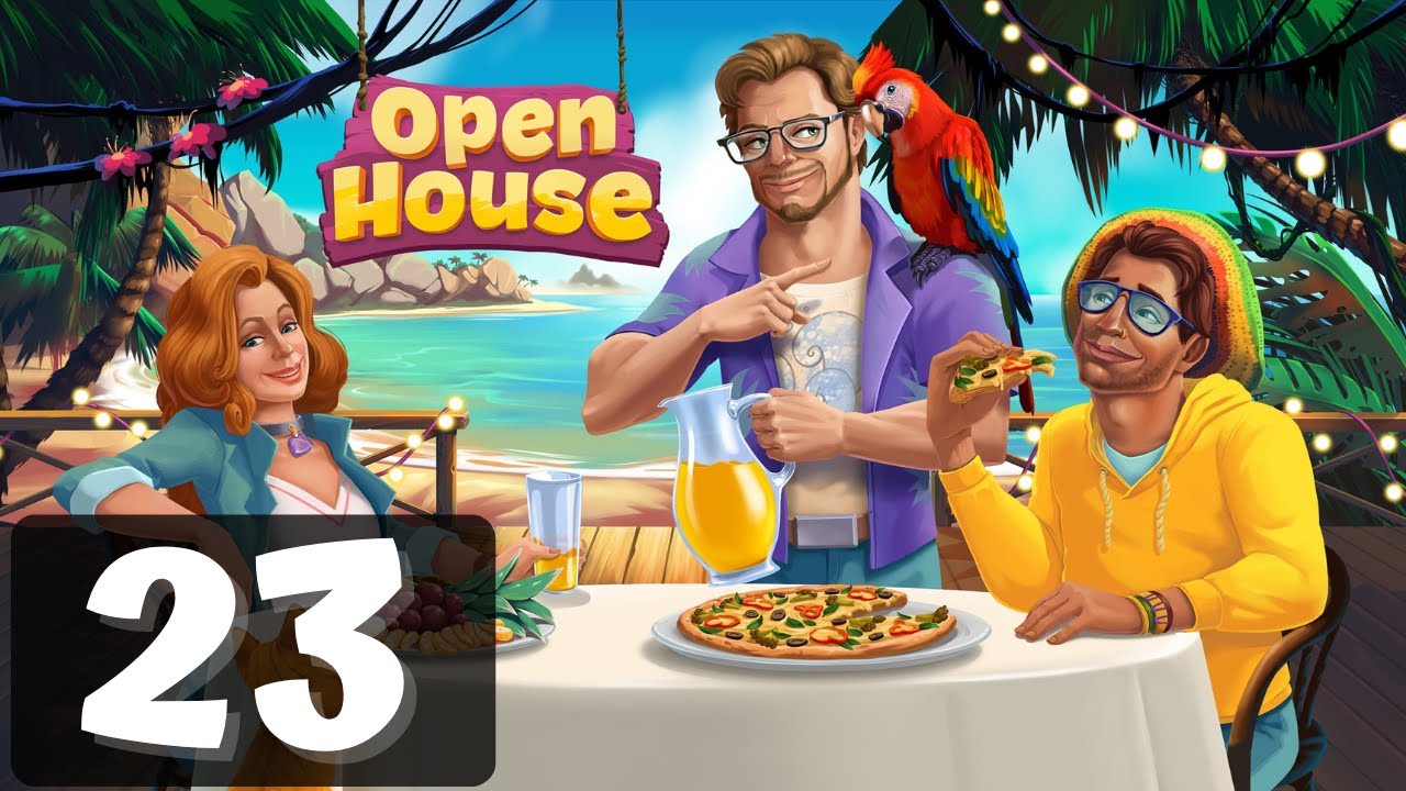 Open House - Day 23 - Gameplay - YouTube