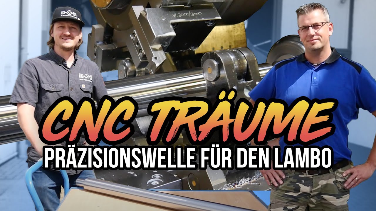 Wir fertigen eine Präzisionswelle für den Lambo von Philipp Kaess l LP ...